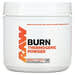 Raw Nutrition, Burn, Thermogenic Powder, Sweet Citrus, 18.2 oz (516 g)